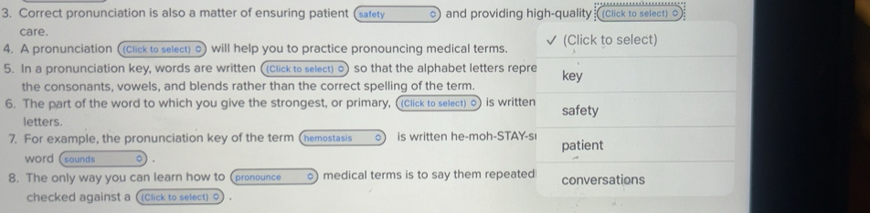 Solved: Correct pronunciation is also a matter of ensuring patient ...