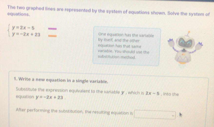 Solved: The two graphed lines are represented by the system of ...