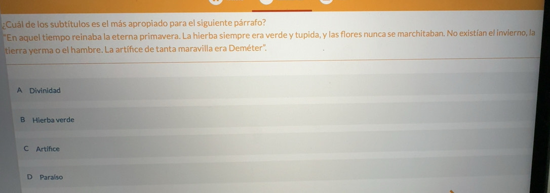 Resuelto:¿Cuál de los subtítulos es el más apropiado para el siguiente ...