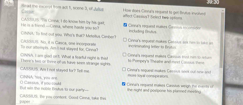 Solved: 39:30 Apd Read the excerpt from act 1, scene 3, of Julius How ...