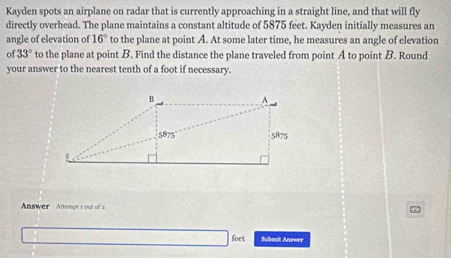 Solved: Kayden spots an airplane on radar that is currently approaching ...