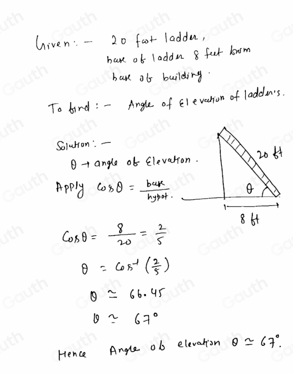 Solved: A 20-foot ladder leans against a wall so that the base of the ladder is 8 feet from the ...