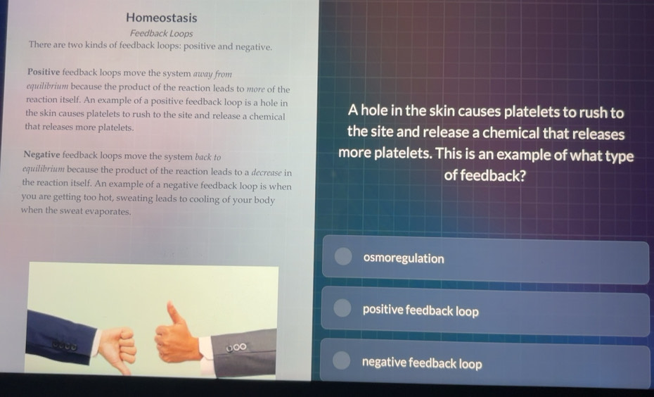 Résolu :Homeostasis Feedback Loops There are two kinds of feedback ...