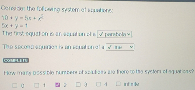 Solved: Consider the following system of equations: 10+y=5x+x^2 5x+y=1 ...