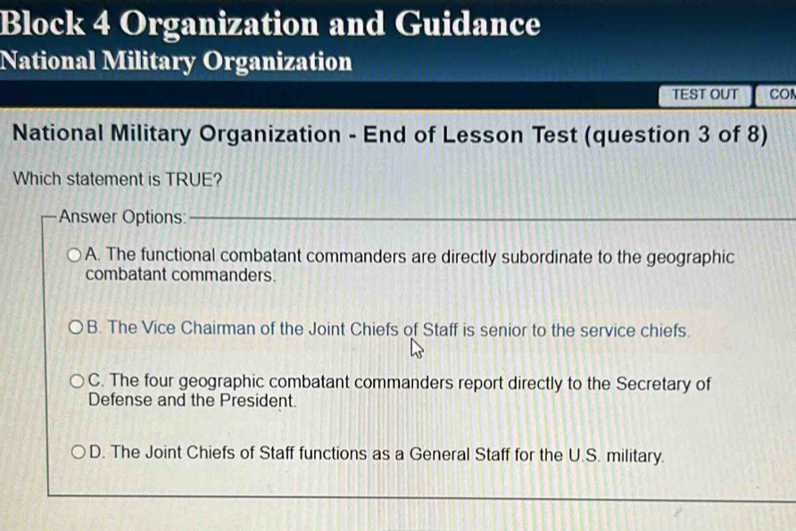 Solved: Block 4 Organization and Guidance National Military ...