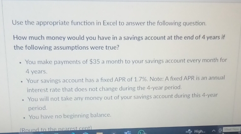 Solved: Use the appropriate function in Excel to answer the following ...