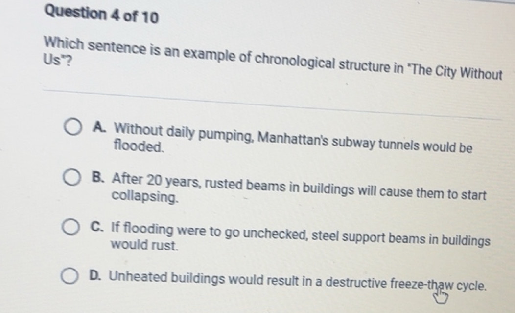 Solved: Which sentence is an example of chronological structure in "The ...
