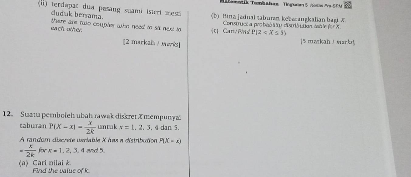 Selesai:Matematik Tambahan Tingkatan 5 Kertas Pra-SPM (ii) terdapat dua ...