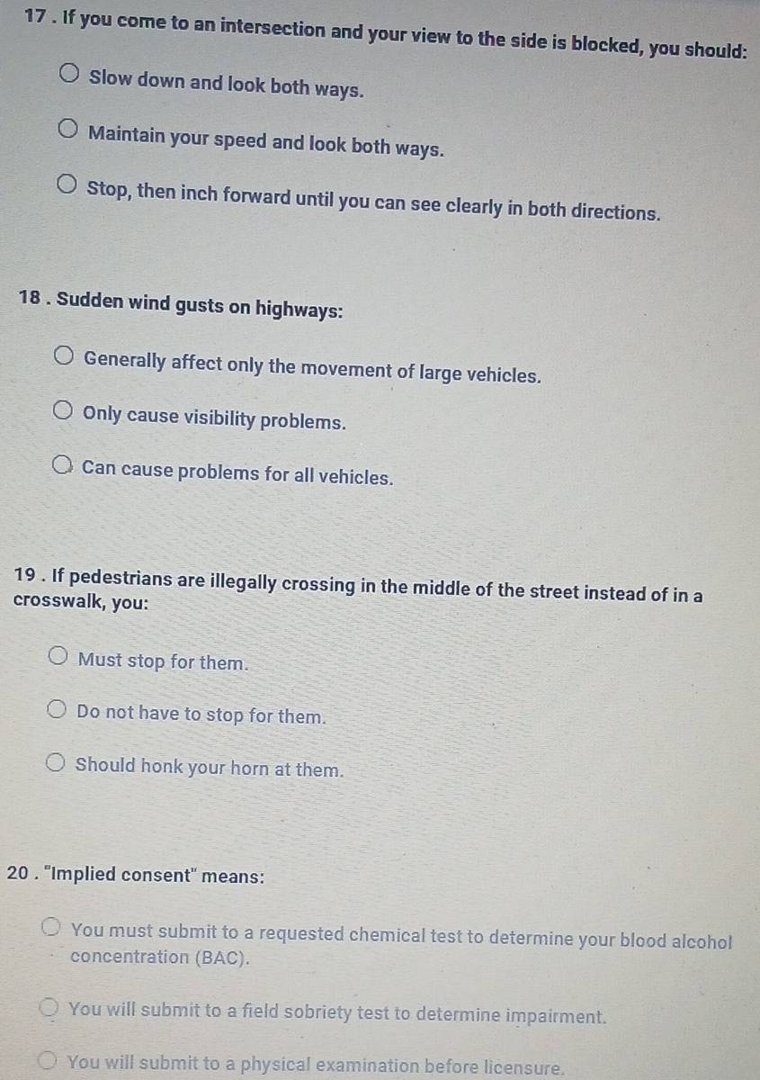 Solved: 17 . If you come to an intersection and your view to the side ...