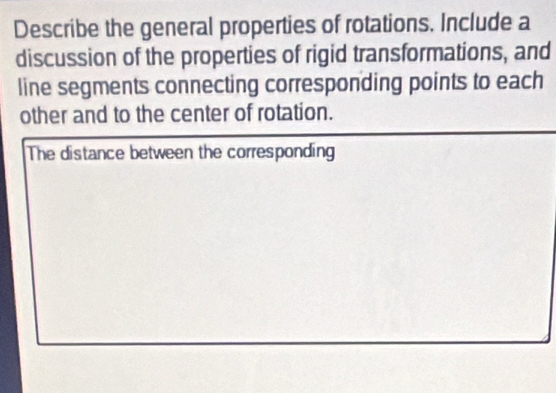 Solved: Describe the general properties of rotations. Include a ...