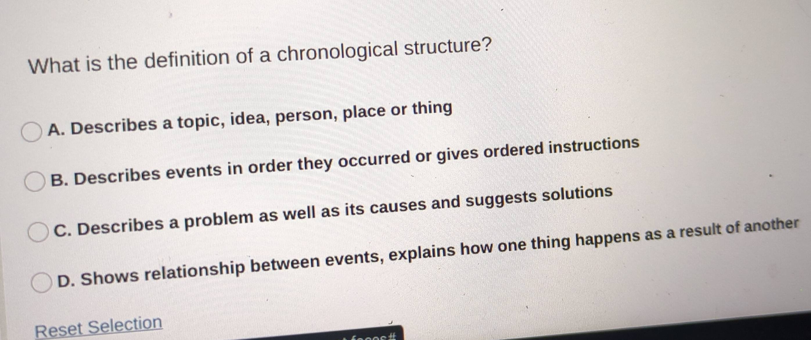 Solved: What is the definition of a chronological structure? A ...