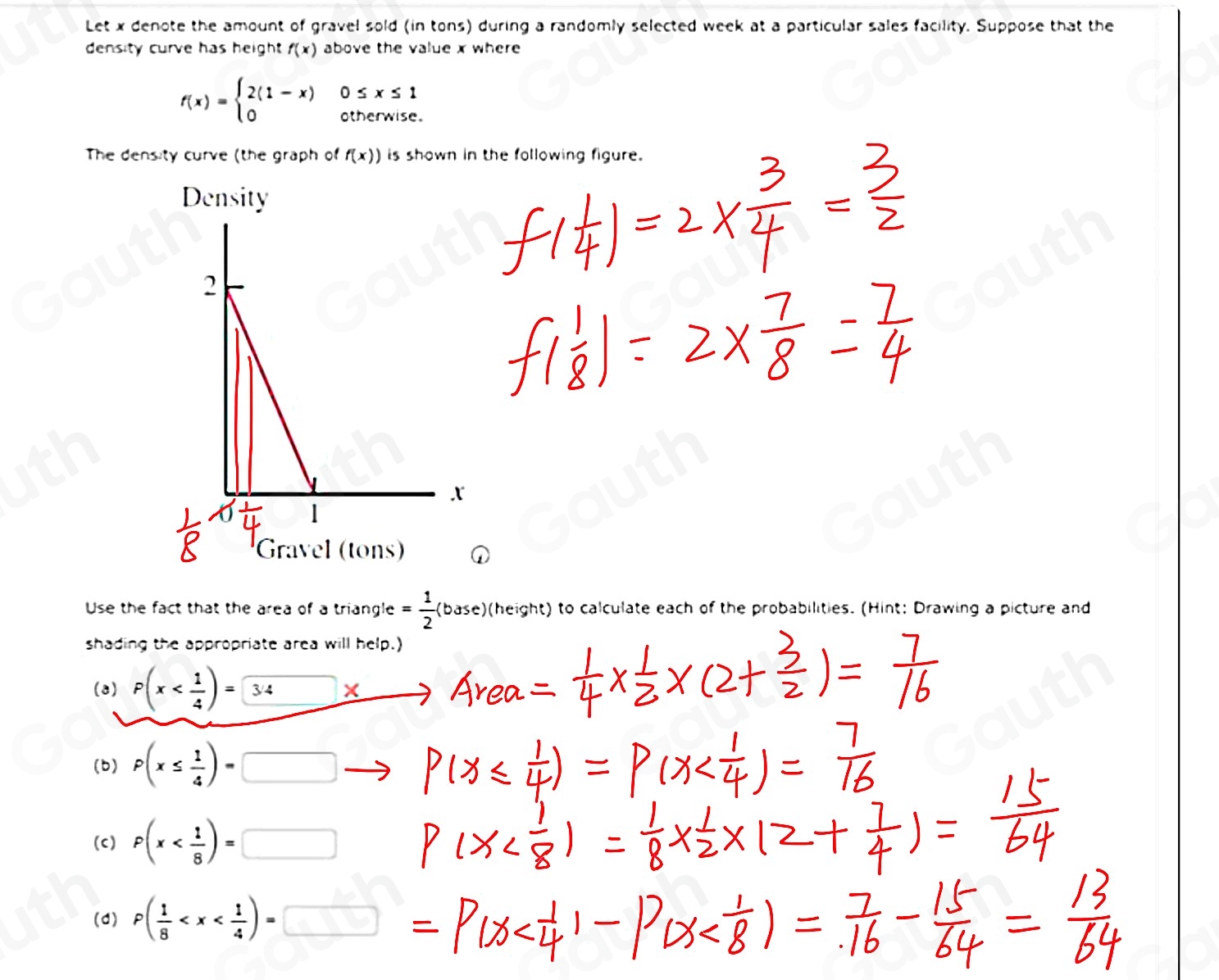 Solved: Let x denote the amount of gravel sold (in tons) during a randomly selected week at a ...