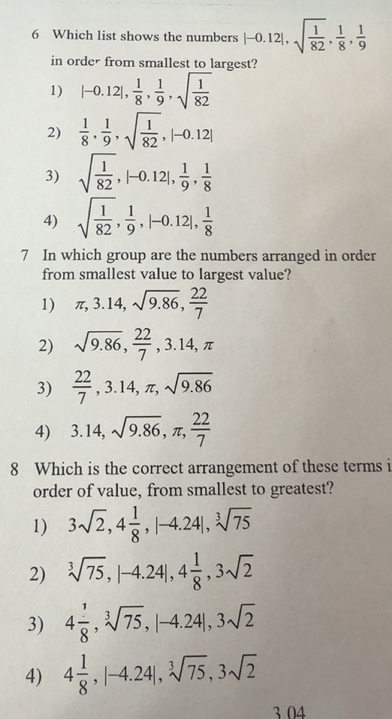 Solved: Which list shows the numbers |-0.12|, sqrt(frac 1)82, 1/8 , 1/9 ...