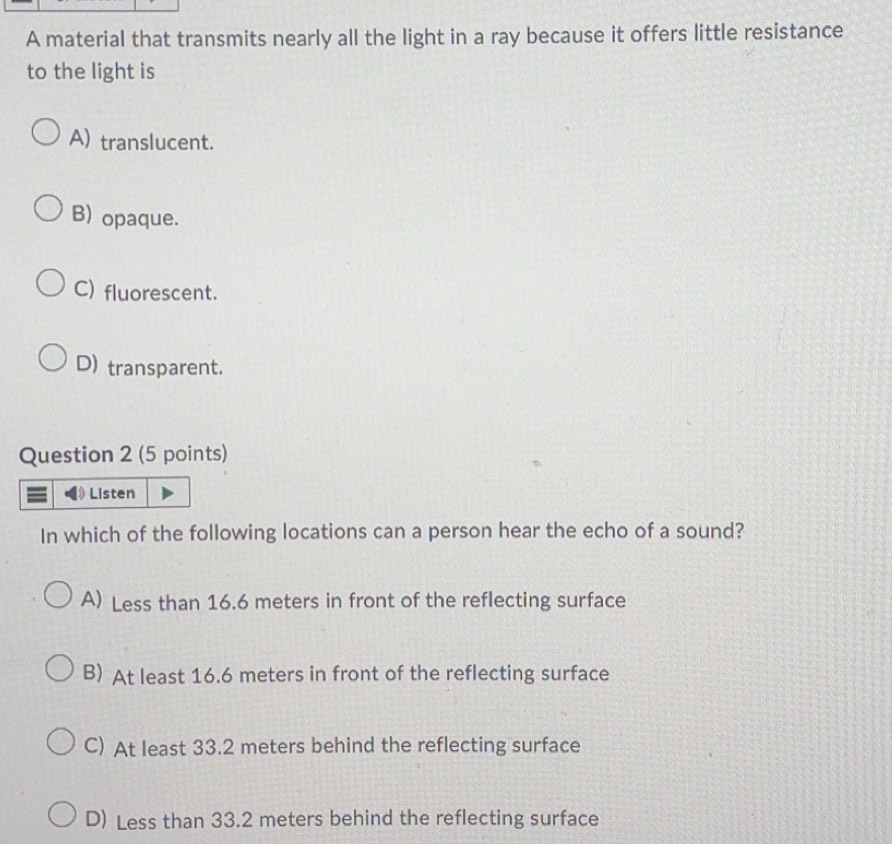 Solved: A material that transmits nearly all the light in a ray because ...