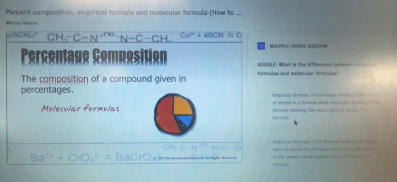 Gelöst:Percent composition, empirical formula and molecular formula ...