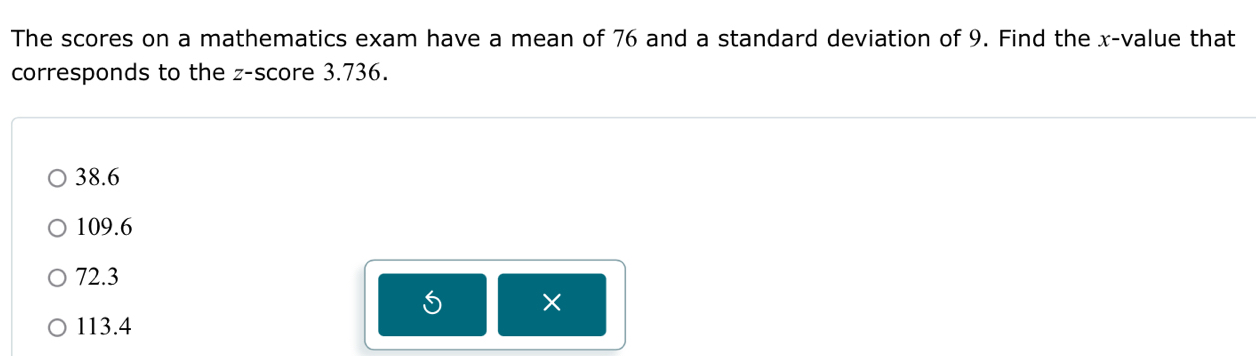 تم الحل:The scores on a mathematics exam have a mean of 76 and a ...