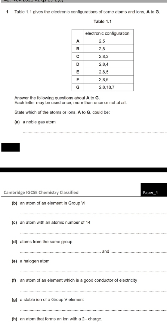 تم الحل:Table 1.1 gives the electronic configurations of some atoms and ...