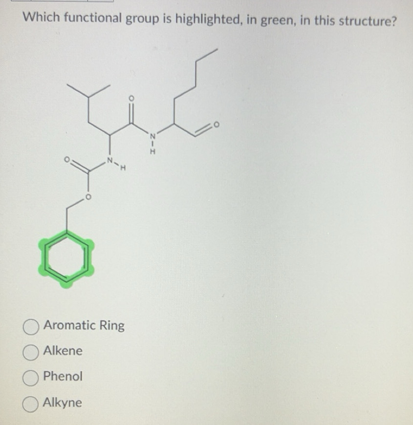 Solved: Which functional group is highlighted, in green, in this ...