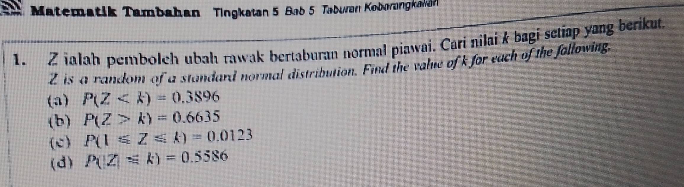 Selesai:Matematik Tambahan Tingkatan 5 Bab 5 Taburan Kobarangkawan 1. 2 ialah pembolch ubah rawak