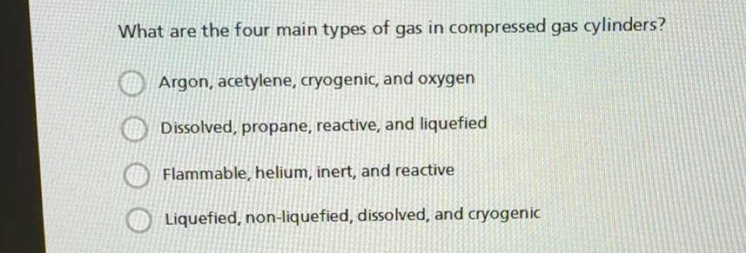 Solved: What are the four main types of gas in compressed gas cylinders ...
