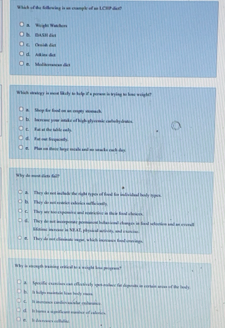 Solved: Which of the following is an example of an LCHP diet? 3. Weight ...