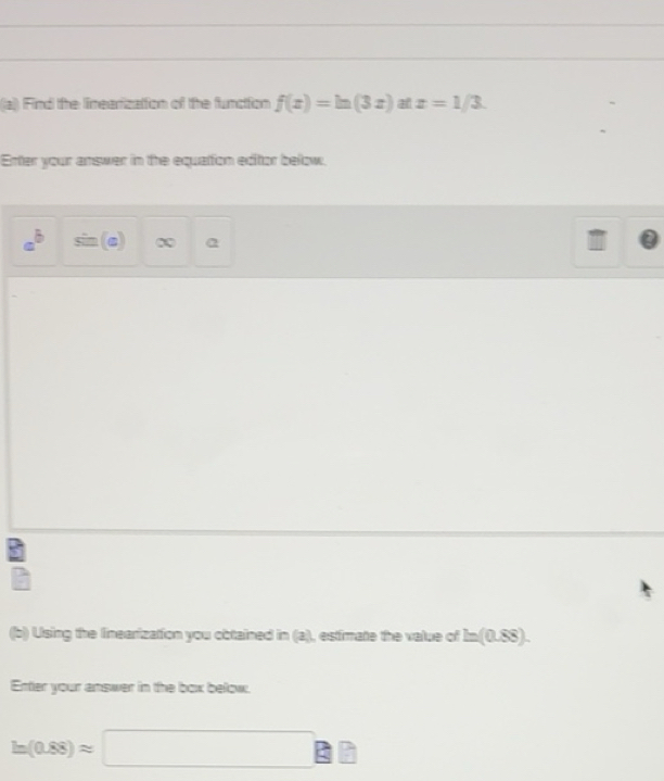 Solved: Find the linearizaion of the funcion f(x)=ln (3x) a z=1/3 ...