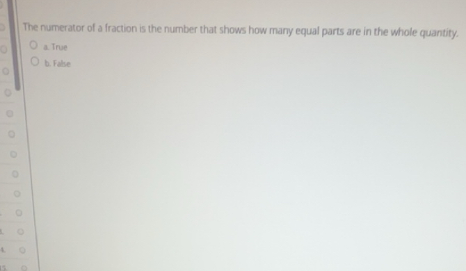 Solved: The numerator of a fraction is the number that shows how many ...