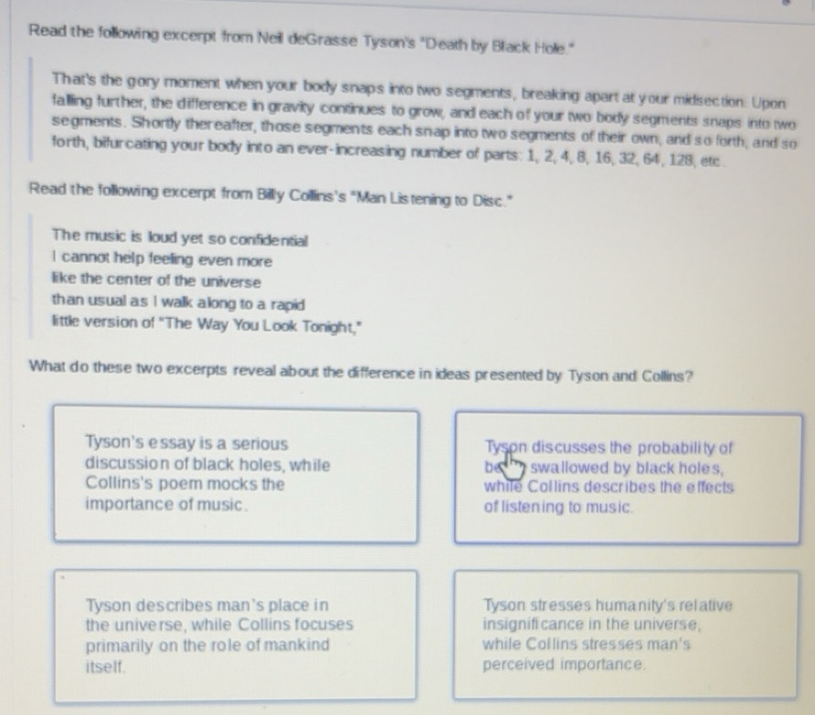 Solved: Read the following excerpt from Neil deGrasse Tyson's "Death by ...