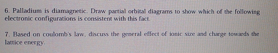 Selesai:Palladium is diamagnetic. Draw partial orbital diagrams to show ...