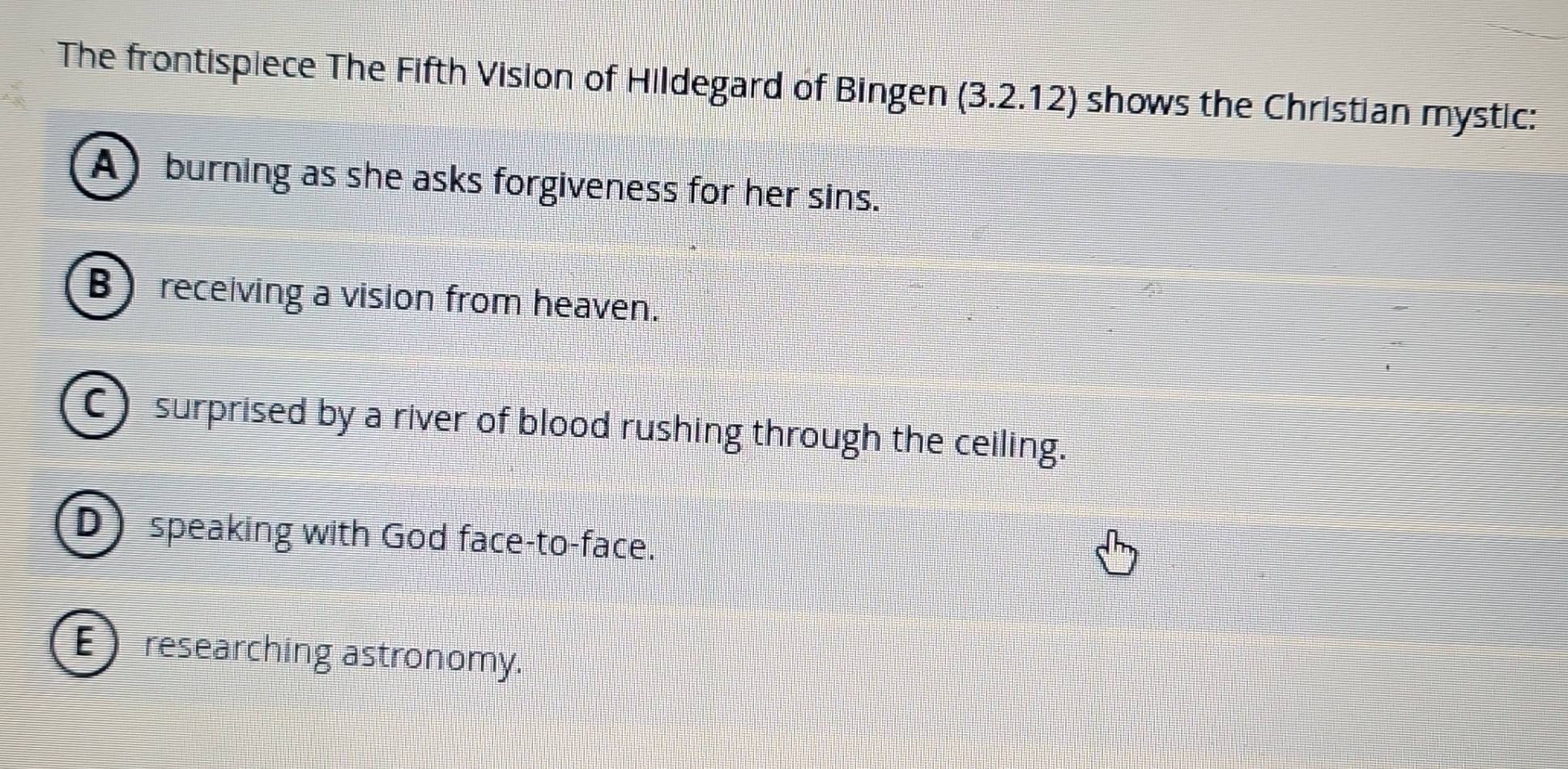 Solved: The frontispiece The Fifth Vision of Hildegard of Bingen (3.2. ...