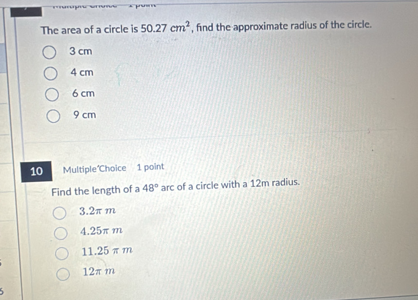 Solved: The area of a circle is 50.27cm^2 , find the approximate radius ...