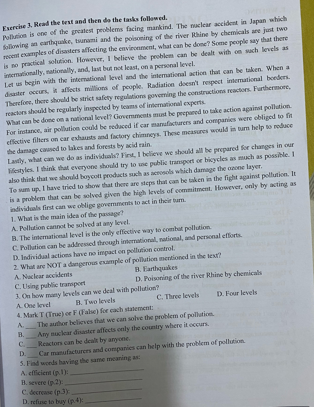 Giải quyết:Read the text and then do the tasks followed. Pollution is ...