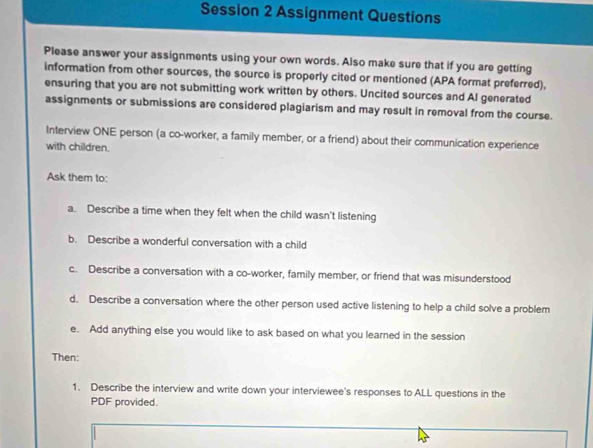 Solved: Session 2 Assignment Questions Please answer your assignments using your own words. Also ...