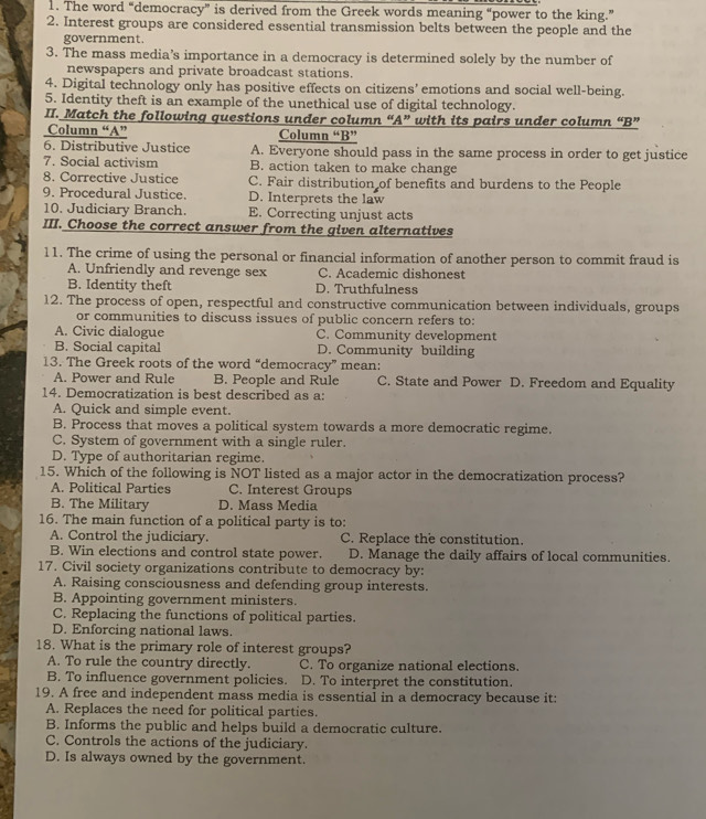Gelöst:The word “democracy” is derived from the Greek words meaning ...