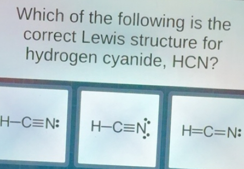 Resolvido:Which of the following is the correct Lewis structure for ...