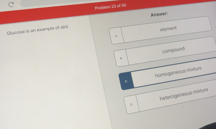 Solved: Problem 23 of 50 Glucose is an example of a(n) Answer: A ...