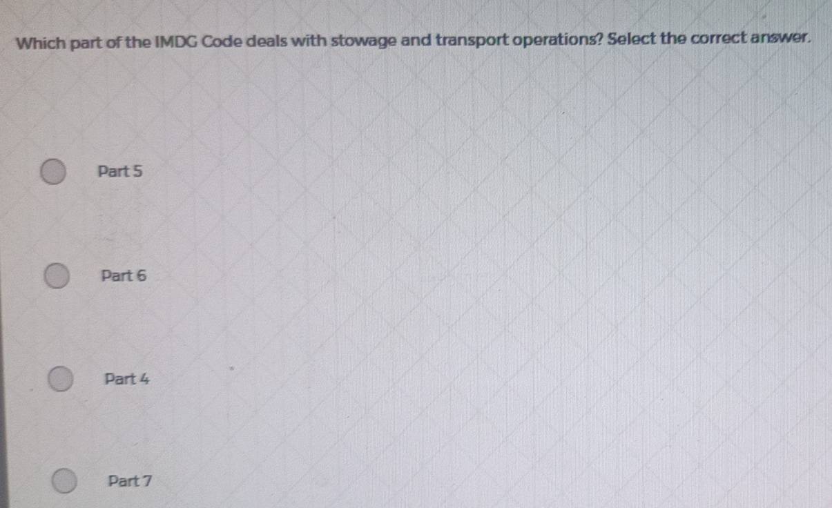 Gelöst:Which part of the IMDG Code deals with stowage and transport ...