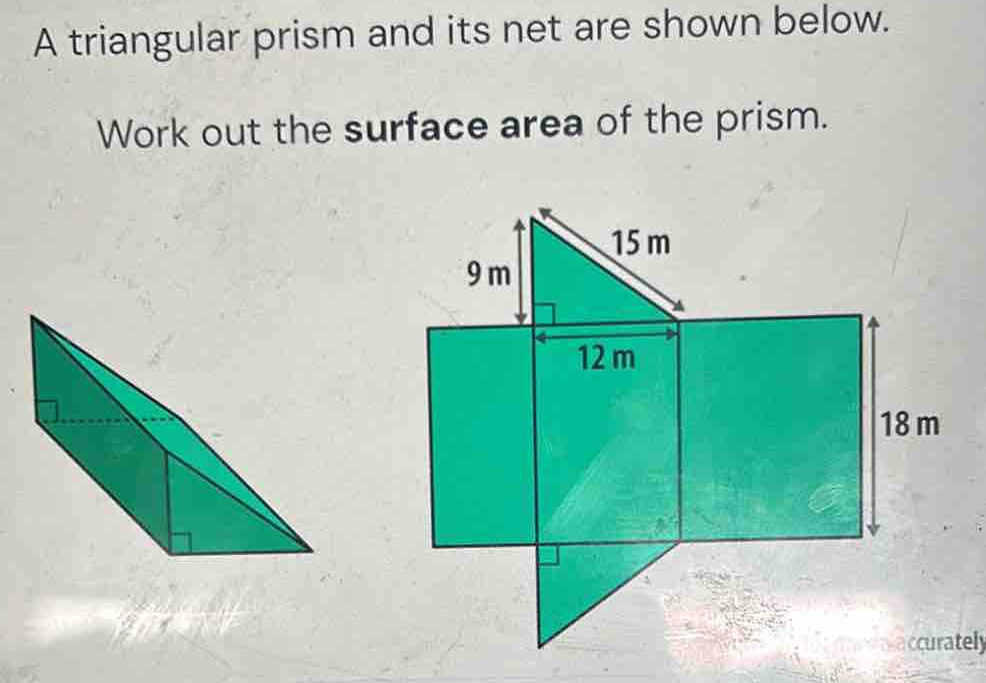 Solved: A triangular prism and its net are shown below. Work out the surface area of the prism ...