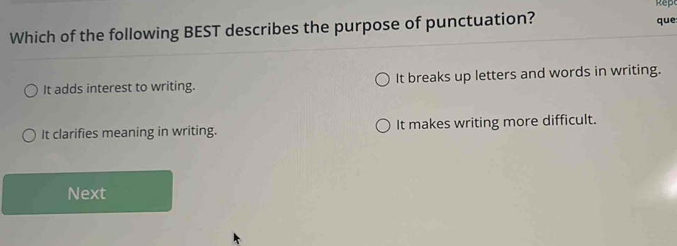 Solved: Rp Which of the following BEST describes the purpose of ...