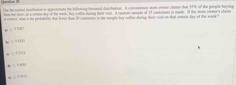 Use the normal distribution to approximate the following binomial ...
