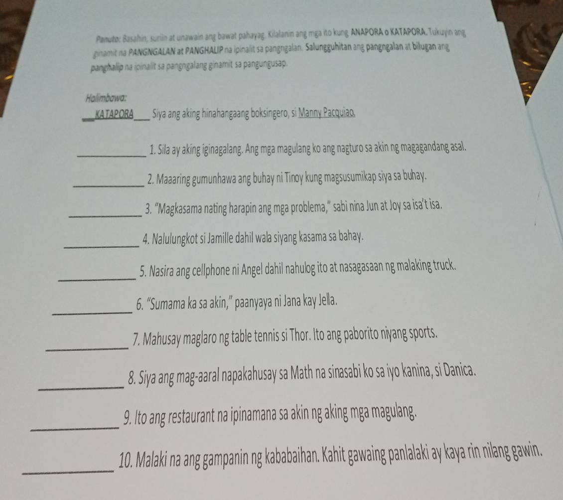 Solved: Panuto: Basahin, suriin at unawain ang bawat pahayag. Kilalanin ...