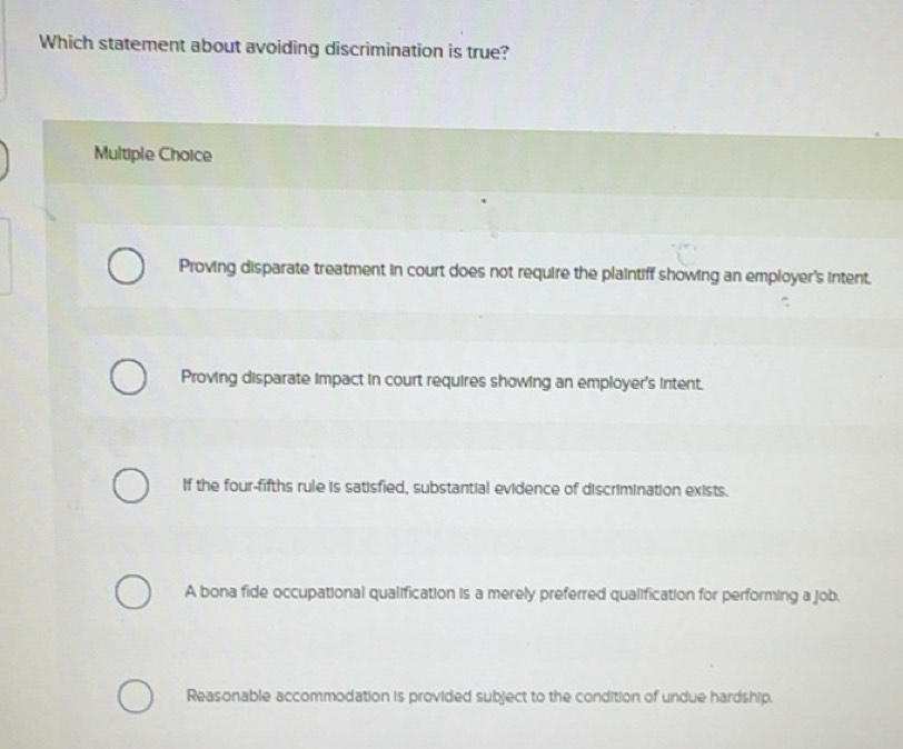Solved: Which statement about avoiding discrimination is true? Multiple ...