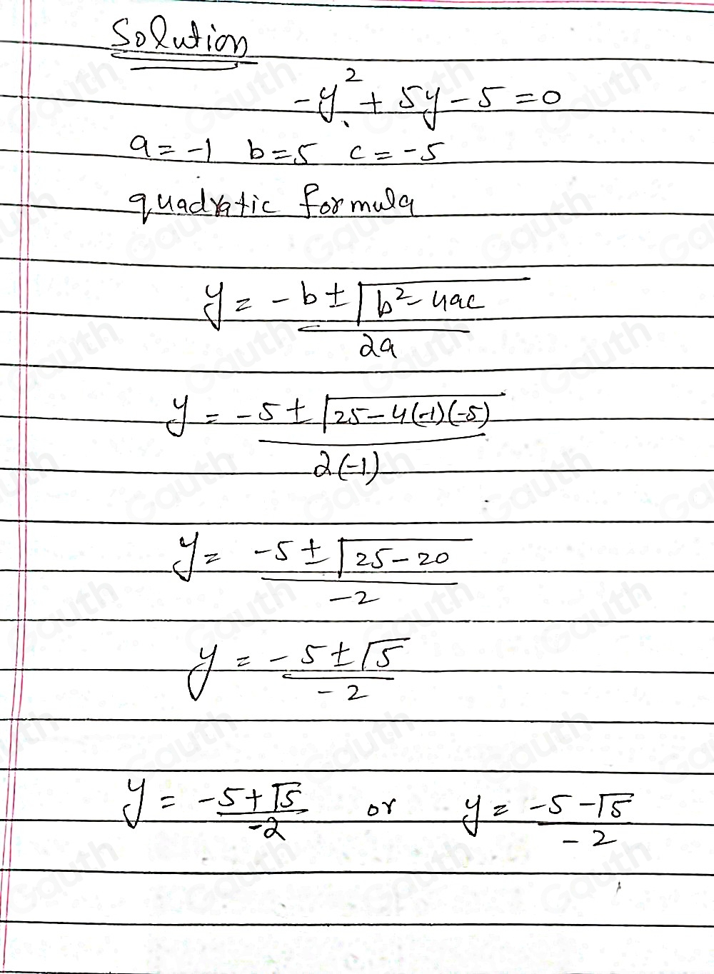 Solved: Solve the following quadratic equation using the quadratic ...