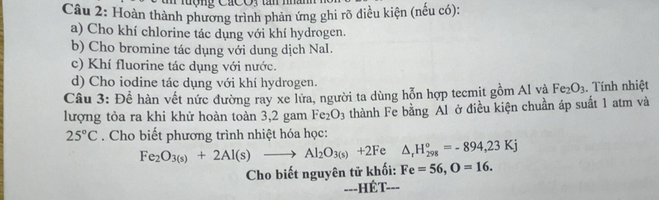Giải quyết:ruợng CáCOy tần mam Câu 2: Hoàn thành phương trình phản ứng ...