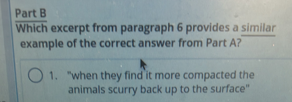 Solved: Which excerpt from paragraph 6 provides a similar example of ...
