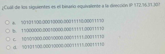 Solved: ¿Cuál de los siguientes es el binario equivalente a la ...