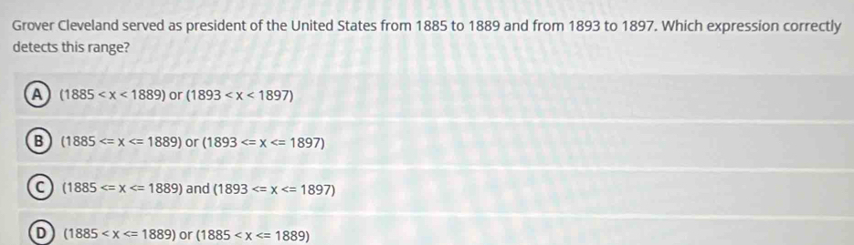 Solved: Grover Cleveland served as president of the United States from ...