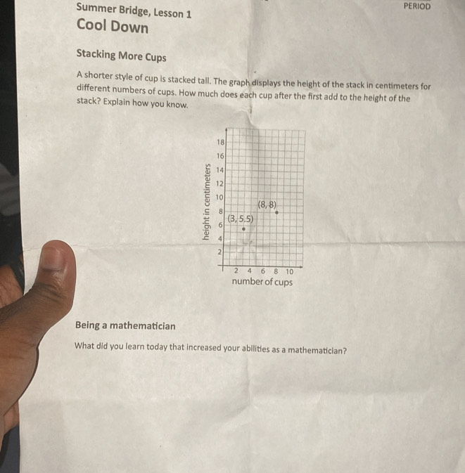 Solved: PERIOD Summer Bridge, Lesson 1 Cool Down Stacking More Cups A ...