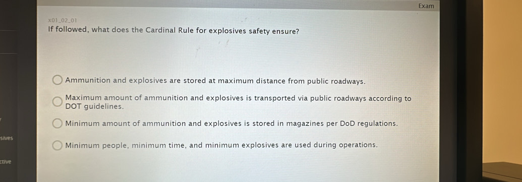Solved: Exam x01_02_01 If followed, what does the Cardinal Rule for ...