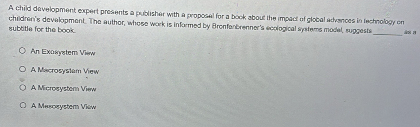 Solved: A child development expert presents a publisher with a proposal ...